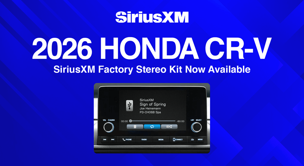 026 Honda CR-V SiriusXM Radio Add-On Kit | Factory-Style Integration